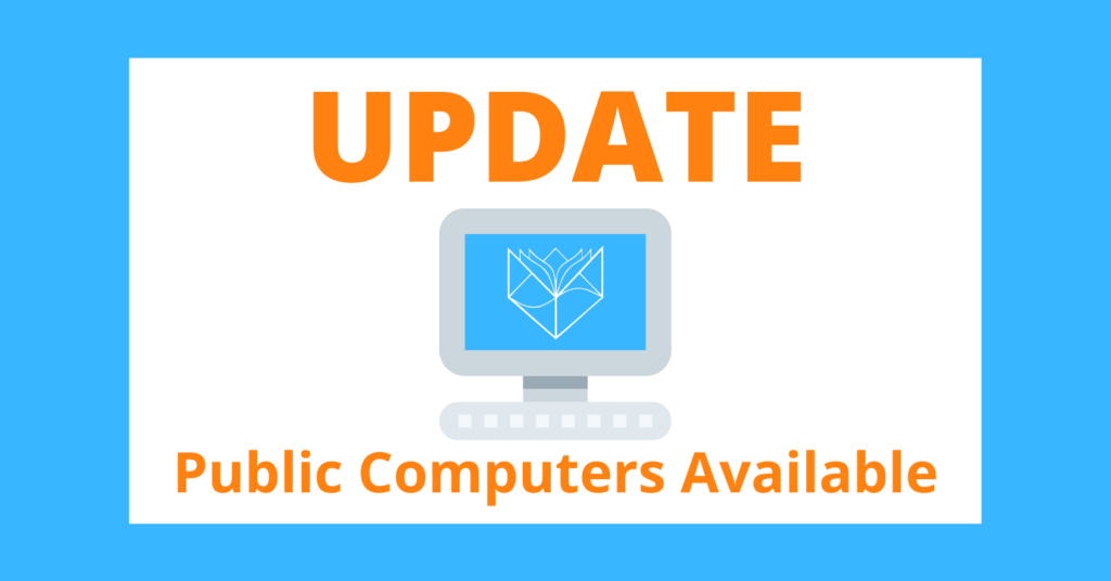 Public Computers Now Available and More Updates - Deerfield Public Library