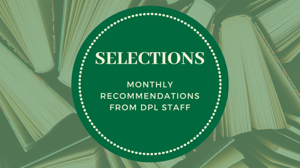 March Staff Recommendations - Deerfield Public Library